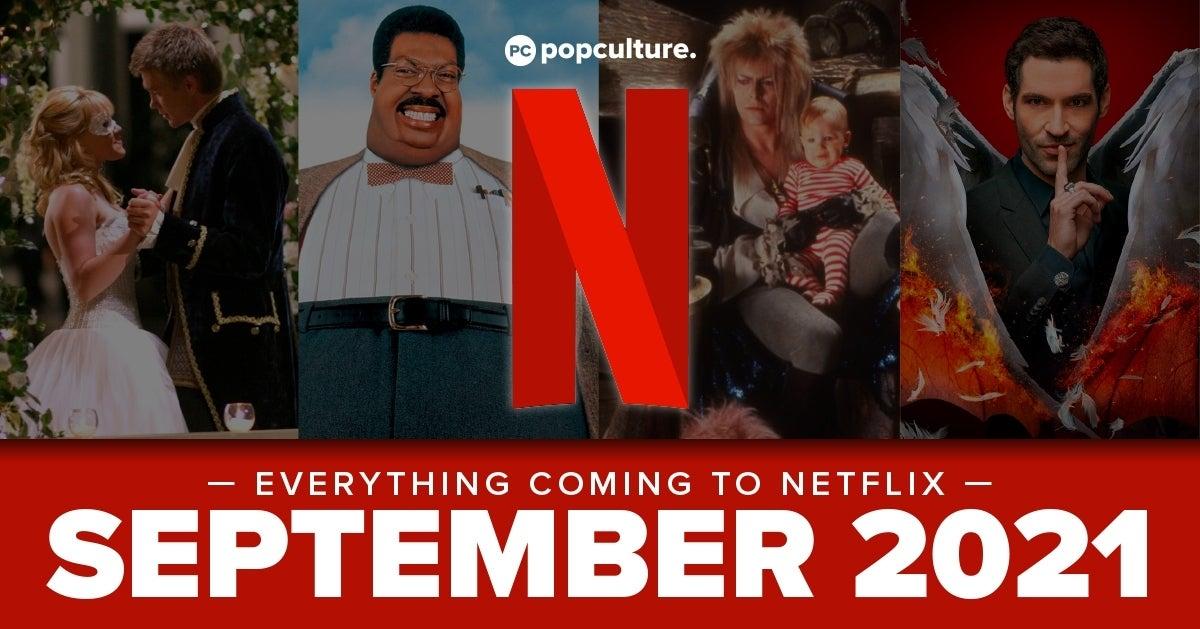 Everything New Coming to Netflix in September 2021 - PopCulture.com