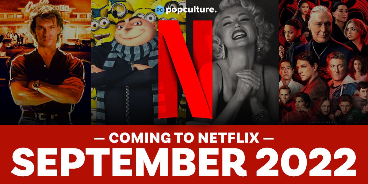 Everything New Coming to Netflix in September 2022 - PopCulture.com