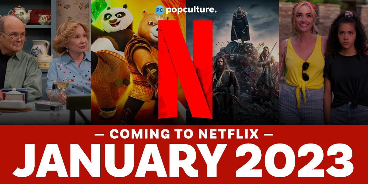 Everything Coming to Netflix in January 2023 - PopCulture.com
