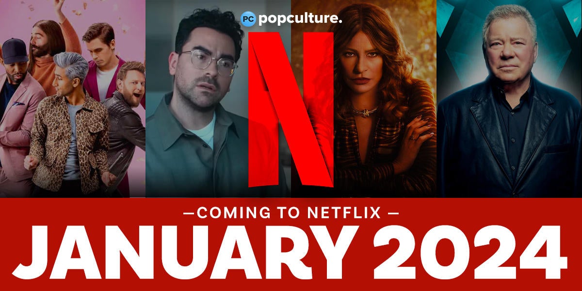 Everything New Coming to Netflix in Janurary 2024 - PopCulture.com